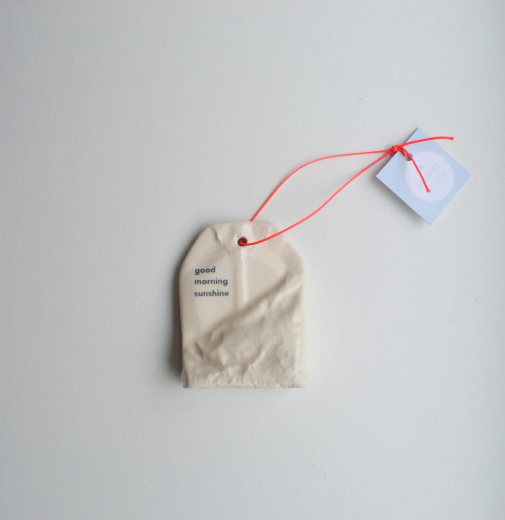 Tea bag, good morning sunshine - Kesemy Design